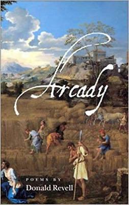 Arcady by Donald Revell (Paperback, 2002) for sale online | eBay