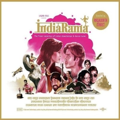 Indiarama: Selection of Pure Chill and Funky Indian Tunes 3596971222420 ...