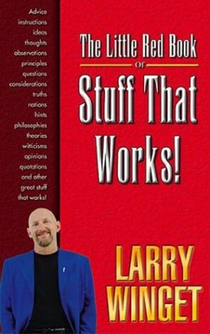 THE LITTLE RED BOOK OF STUFF THAT WORKS! By Larry Winget **Mint ...