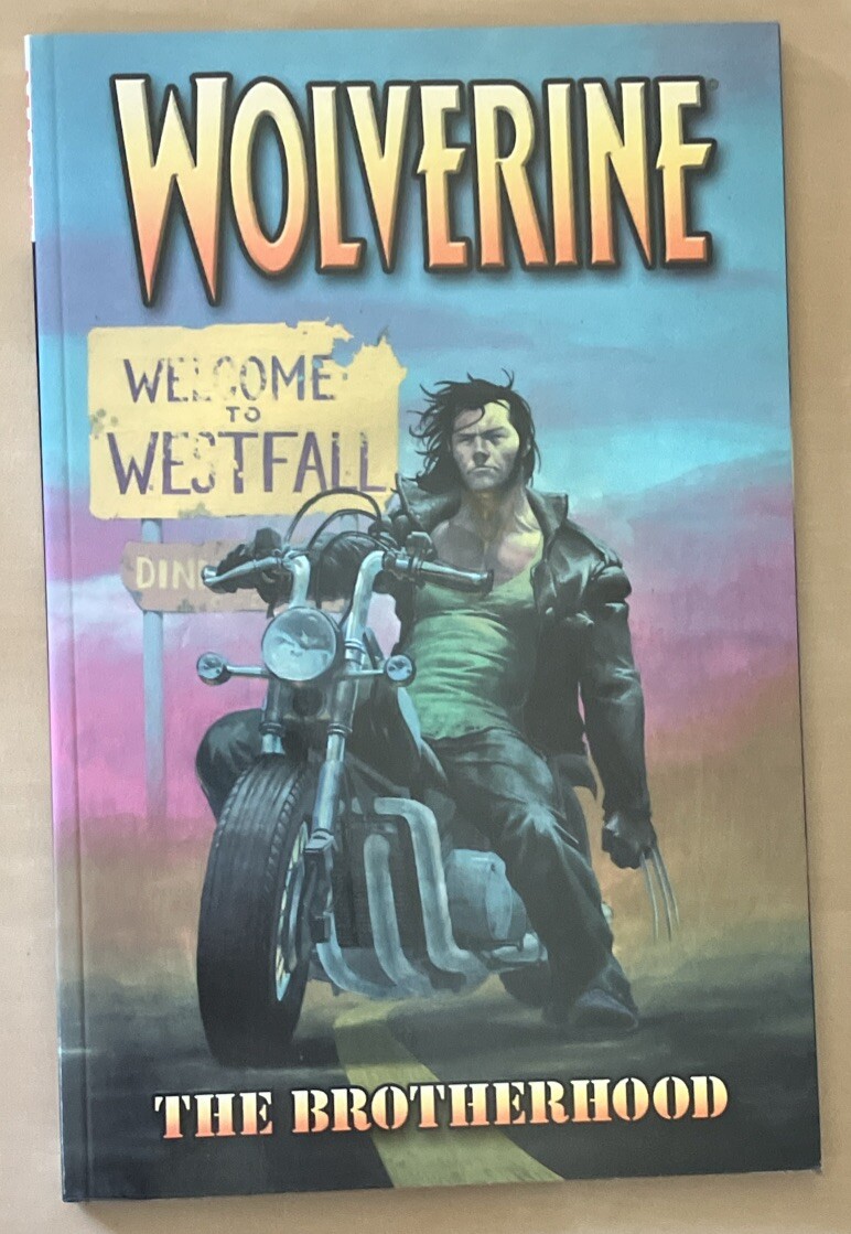 WOLVERINE (2003) Vol 1 The Brotherhood TPB Greg Rucka Esad Ribic Marvel ...