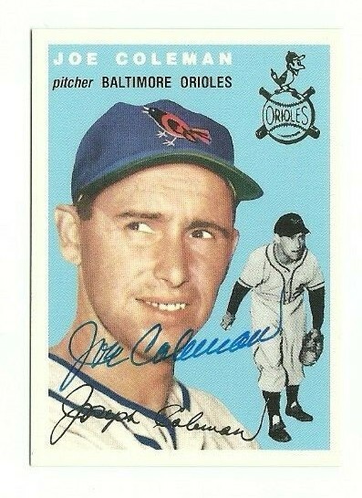 Joe Coleman 1954 Topps Archives signed auto autographed card Orioles | eBay