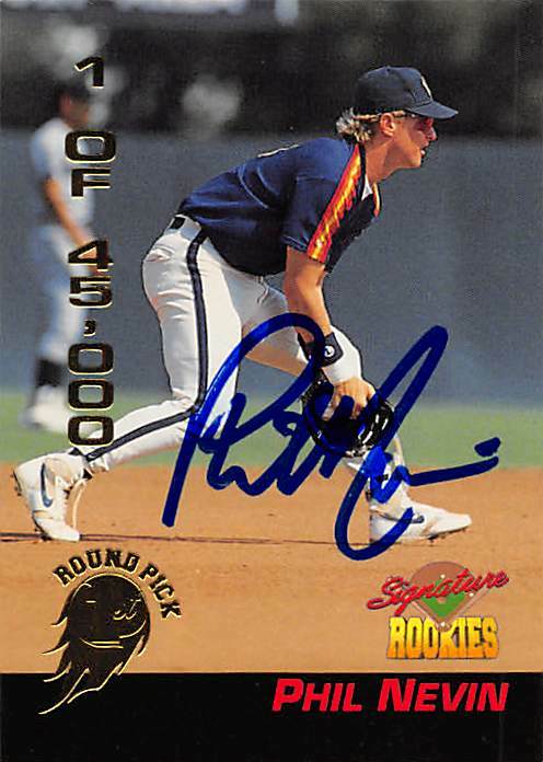 Phil Nevin autographed Baseball Card 1994 Signature Rookies Draft Pick ...