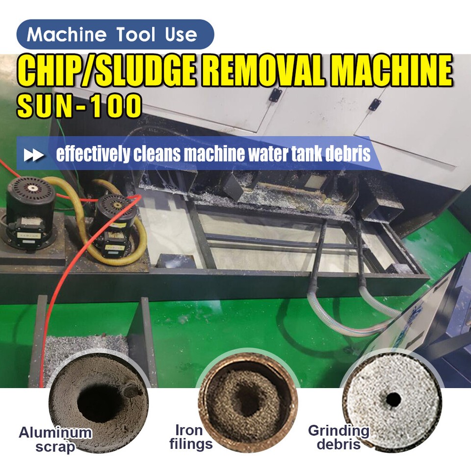 SUN-100 Chip/Sludge Removal Machine CNC Machine Water Tank Clearning ...
