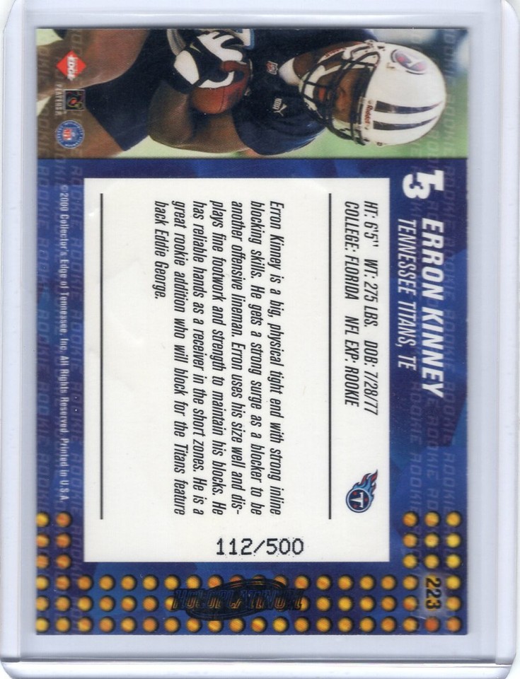 ERRON KINNEY 2000 Collector's Edge T3 HOLO PLATINUM ROOKIE #112/500 ...