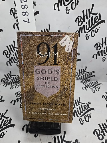 PSALM 91 God's Shield of Protection *MILITARY EDITION* by Peggy Joyce ...