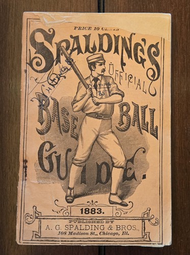1883 Spalding's Official Baseball Guide, Reach, De Witt's, Beadle's D&M ...