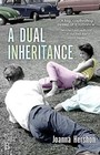 A Dual Inheritance By Joanna Hershon | eBay