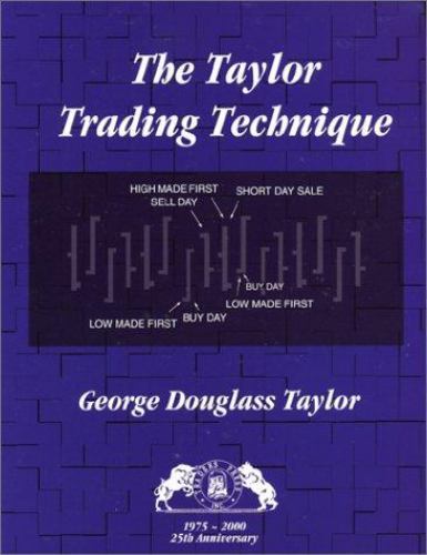 Taylor Trading Technique by George D. Taylor (1994, Trade Paperback ...