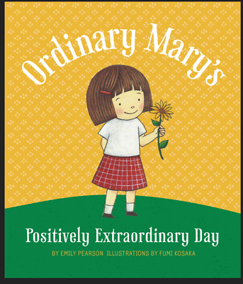 Ordinary Mary's Positively Extraordinary Day by Emily Pearson (2019 ...