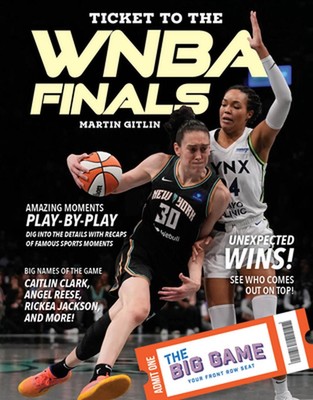 Ticket to the WNBA Finals by Martin Gitlin Hardcover Book 9781668963906 ...