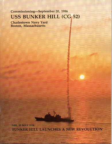USS Bunker Hill CG 52 Commissioning Ceremony program 1986 | eBay