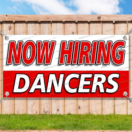 NOW HIRING DANCERS Advertising Vinyl Banner Flag Sign Many Sizes USA | eBay
