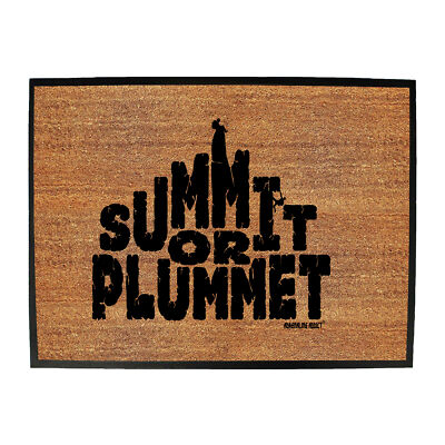 Aa Summit Or Plummet Rock Climbing - Shed Bar Man Cave Novelty Door Mat ...