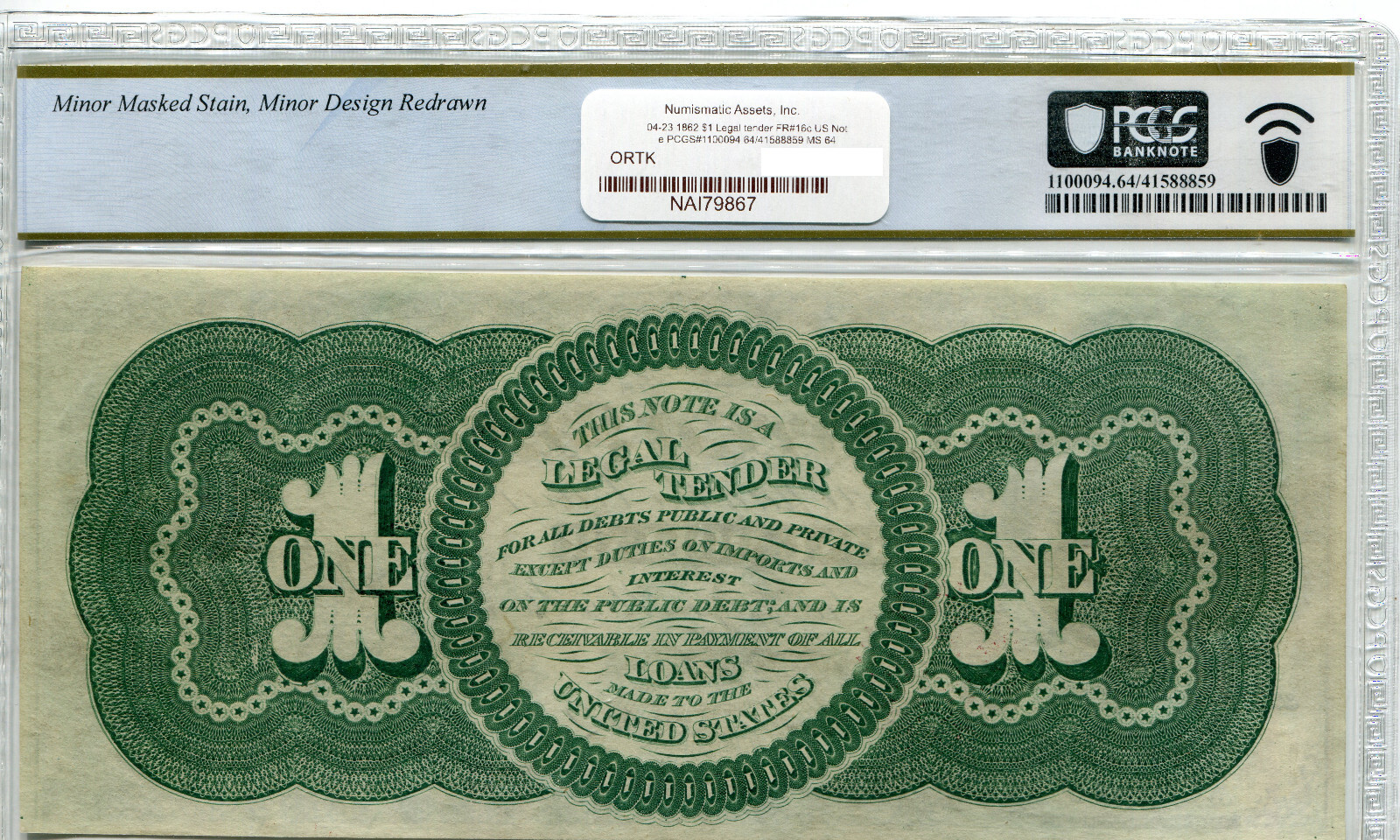 1862 $1 Legal Tender Spinner Note FR #16c - MS-64 PCGS Banknote ...