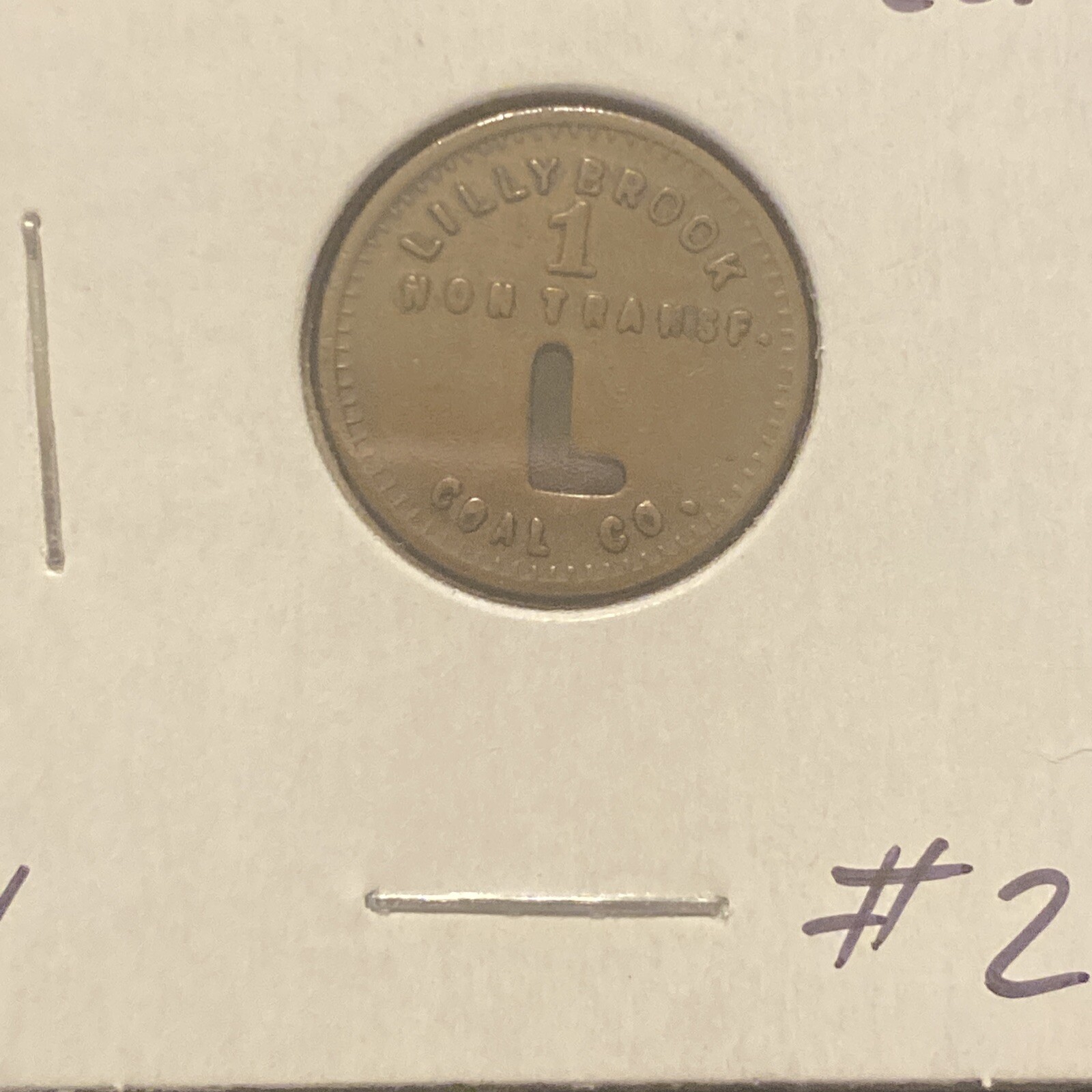 vintage coal scrip token LILLYBROOK COAL CO 1 (#2) | eBay