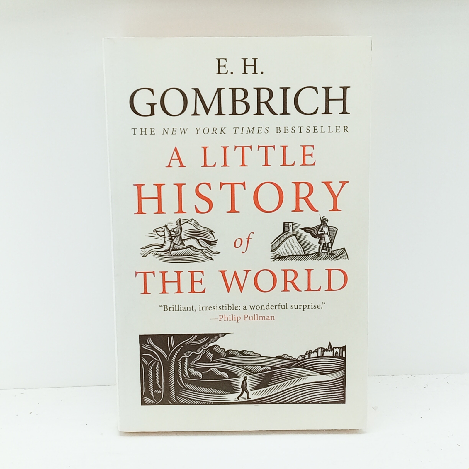A Little History of the World [Little Histories] Gombrich, E. H. Good ...