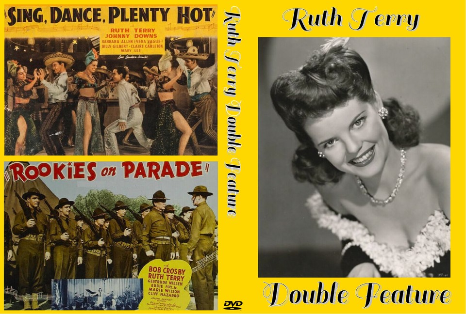 RUTH TERRY DOUBLE FEATURE 1940-1941 Sing, Dance, Plenty Hot/Rookies on ...