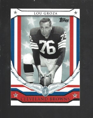 2008 Topps Honor Roll #HR-LG Lou Groza card, Cleveland Browns HOF | eBay