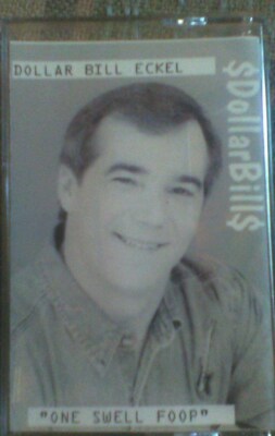 Dollar Bill Eckel "One Swell Foop" CASSETTE, Rosebud Records | eBay