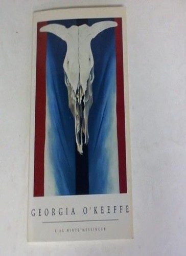 Georgia O'Keeffe (Painters & sculptors) By Lisa Mintz Messinger ...