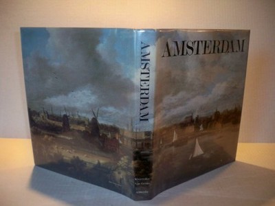 AMSTERDAM: THE GOLDEN AGE, 1275-1795 (ENGLISH AND ITALIAN By Renee ...