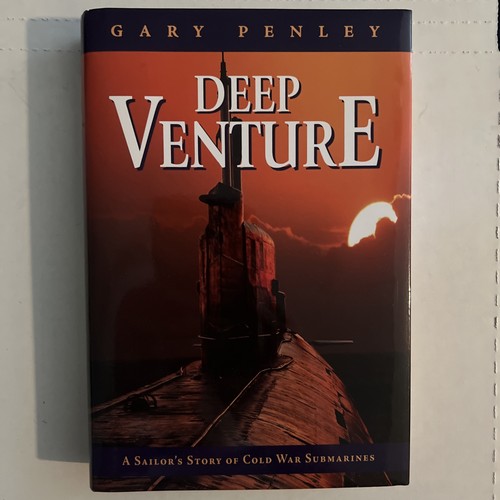 Deep Venture: A Sailor's Story of Cold War Submarines 9781589808706| eBay