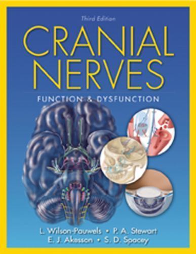 Cranial Nerves : Function and Dysfunction by Patricia Stewart, Siân ...