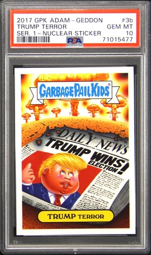 2017 Garbage Pail Kids Adam-Geddon Nuclear #3b Trump Terror GPK PSA 10 ...