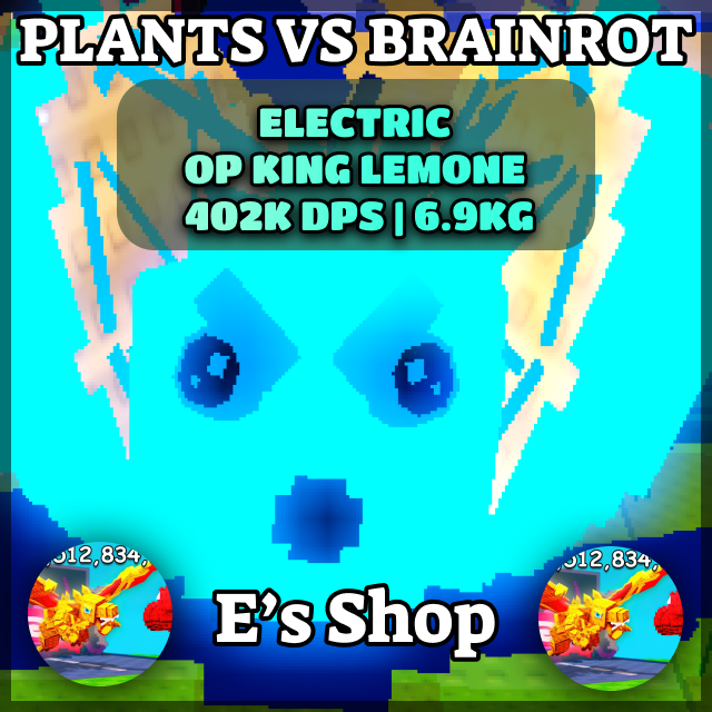 ⚡ELECTRIC OP KING LEMONE 402K DPS ⚡ | Plants vs Brainrot | PVB | RARE ...