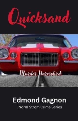 Edmond N Gagnon Quicksand - Murder Unresolved (Tascabile) Norm Strom ...