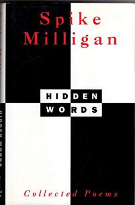 Hidden Words: Collected Poems, Milligan, Spike 9780718136154 | eBay