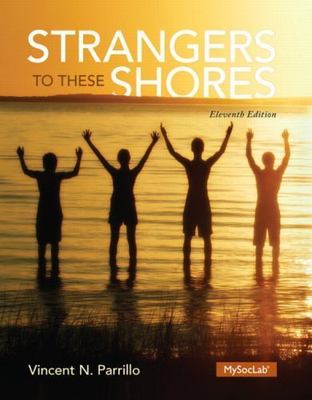 Strangers to These Shores by Parrillo, Vincent N. 9780205970407| eBay