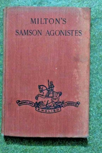UK RARE MILTON'S SAMSON AGONISTES WITH H. M. PERCIVAL NOTES 1933 ...
