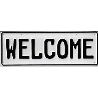 Welcome Number Plate Signage - Novelty Number Plates | eBay Australia
