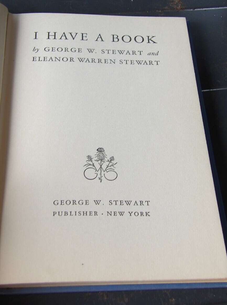 George W. Stewart-I Have a Book-no DJ/1st edition. | eBay