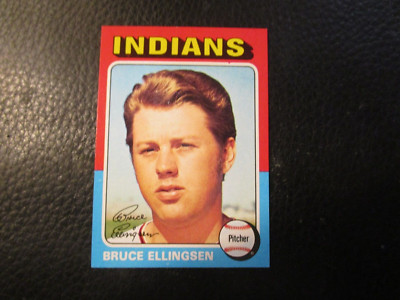1975 TOPPS CARD#288 BRUCE ELLINGSEN INDIANS NM/MT+ | eBay