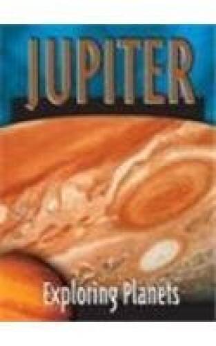 Jupiter (Exploring Planets) - Hardcover By Ring, Susan - GOOD ...