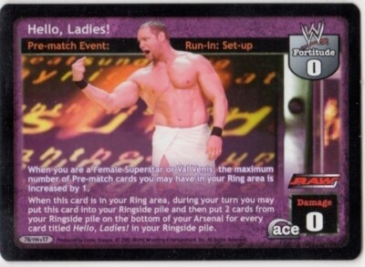 WWE: Hello, Ladies! [Played] card type Pre-Match Raw Deal Wrestling WWF ...