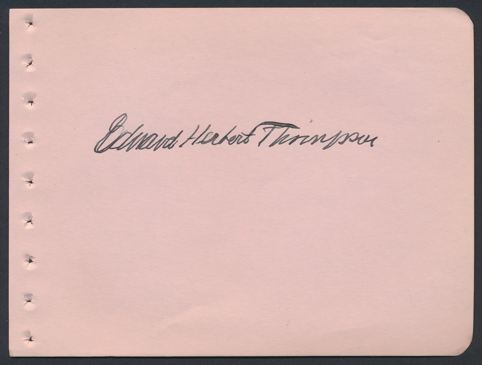 1930 EDWARD HERBERT THOMPSON, Famous Explorer Autographed Album Page ...