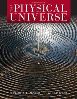 The Physical Universe, 15th Edition (Physical Science - Astronomy ...