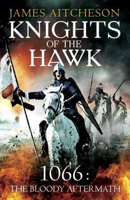Knights of the Hawk (The Conquest, 3), Aitcheson, James | eBay.de