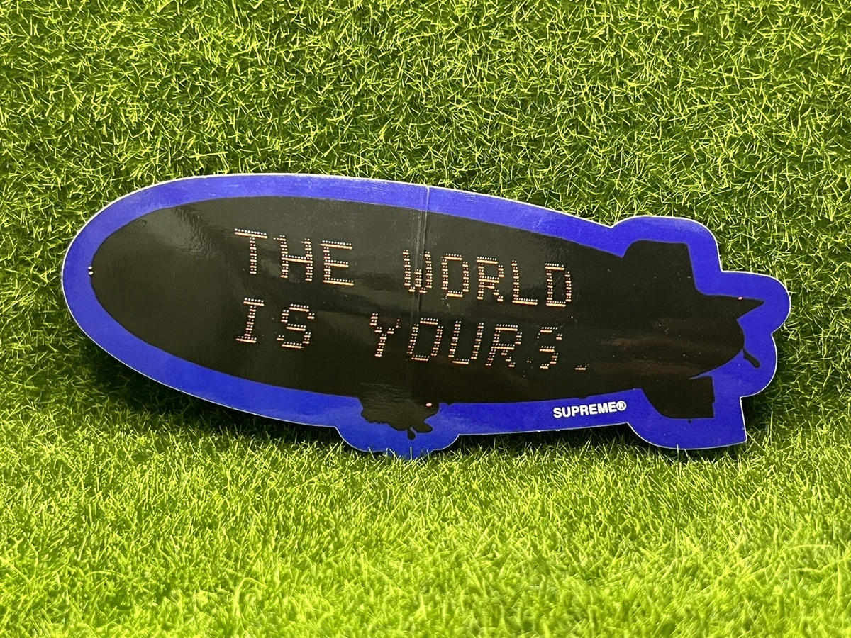 The World Is Yours Blimp