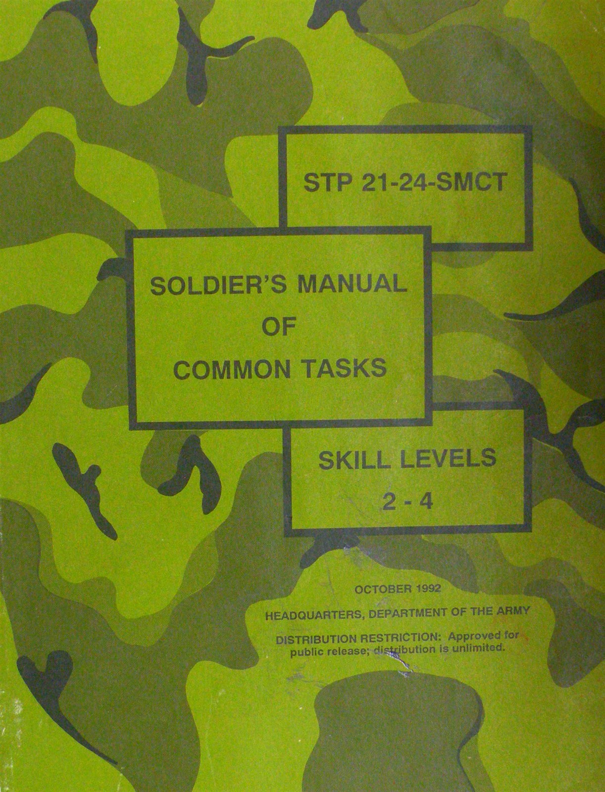 STP21-24-SMCT Soldier's Manual Of Common Tasks Skill 2-4 Department Of ...