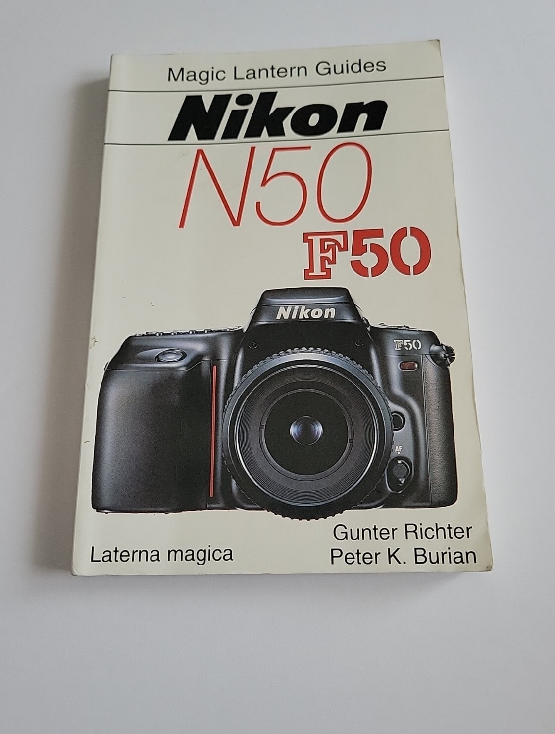 Magic Lantern Guide for Nikon N50-F50 Cameras 9781883403133| eBay