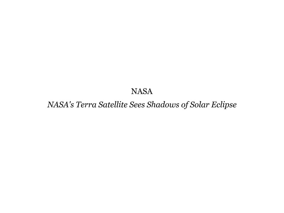 NASA's Terra Satellite Sees Shadows of Solar Eclipse by NASA - A5 Card ...