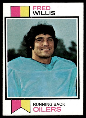 1973 TOPPS FRED WILLIS HOUSTON OILERS #396 DP53 | eBay