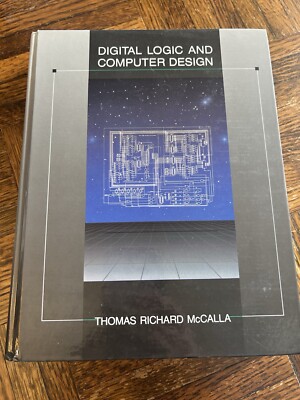 DIGITAL LOGIC AND COMPUTER DESIGN (MERRILL'S INTERNATIONAL By Thomas ...