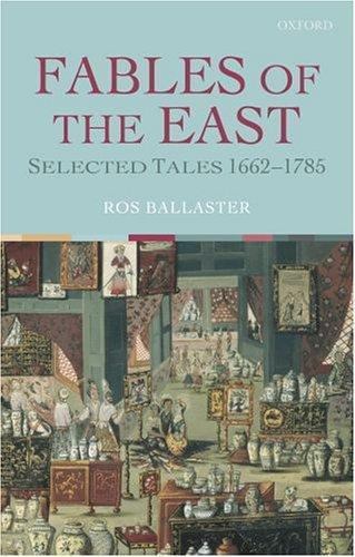 Fables of the East : Selected Tales 1662-1785 by Ros Ballaster (2005 ...