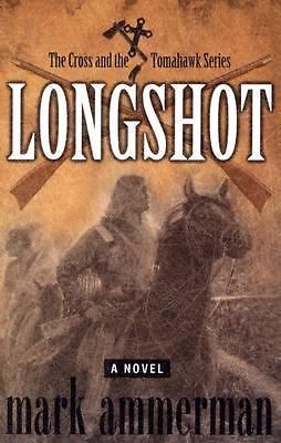 Longshot by Mark Ammerman (2005, Trade Paperback / Mixed Lot) for sale ...