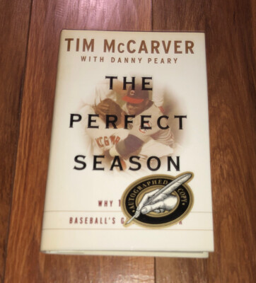 TIM MCCARVER hardcover baseball book SIGNED AUTOGRAPHED The Perfect ...